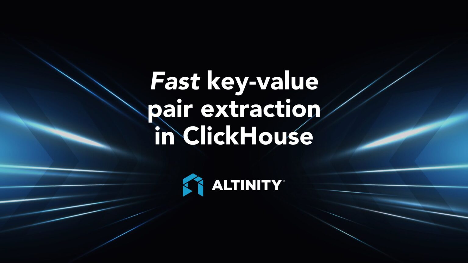 Boosting Performance and Flexibility of ClickHouse® Key-Value Pair Extraction | Altinity Blog