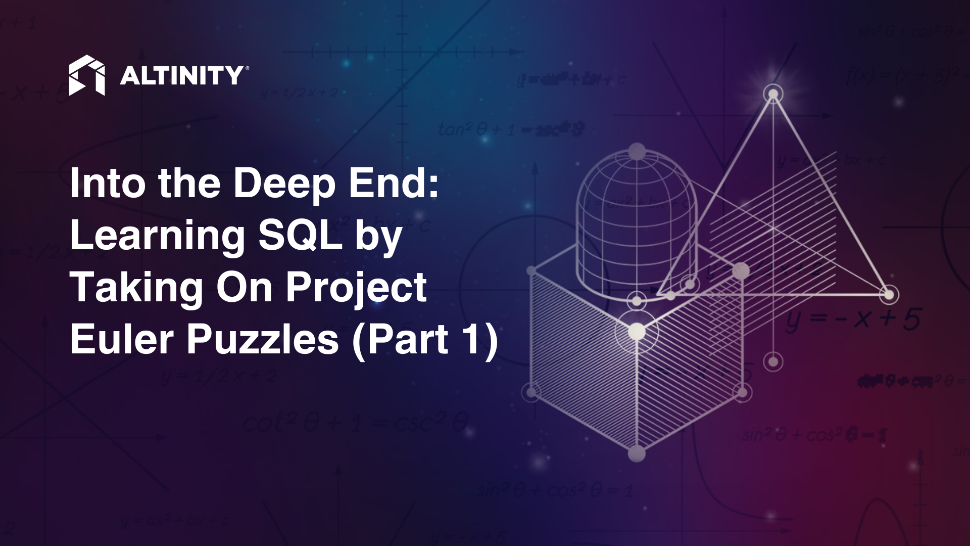 Into The Deep End Learning Sql By Taking On Project Euler Puzzles
