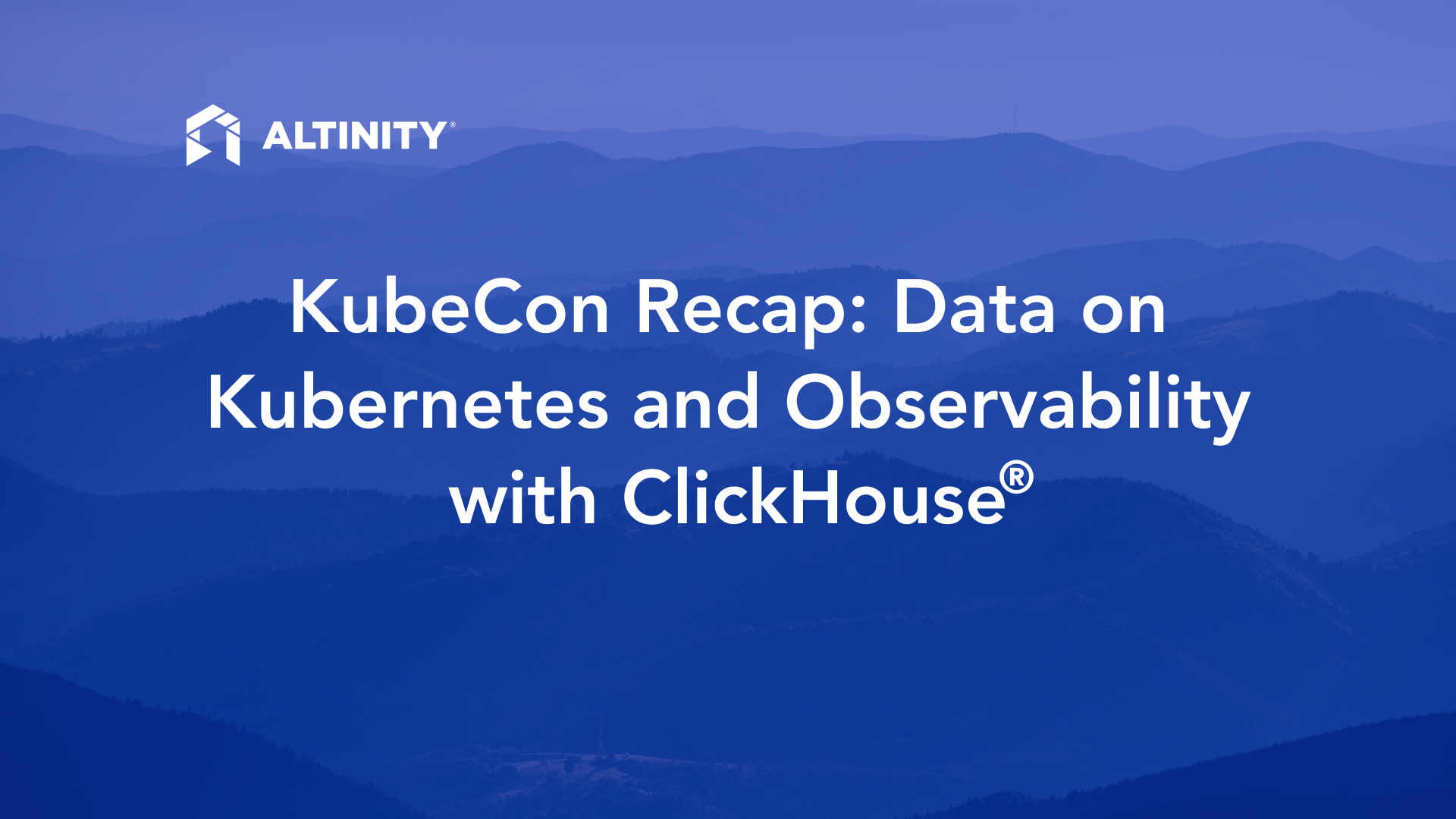 Kubecon Recap Data On Kubernetes And Observability With Clickhouse® Altinity Blog